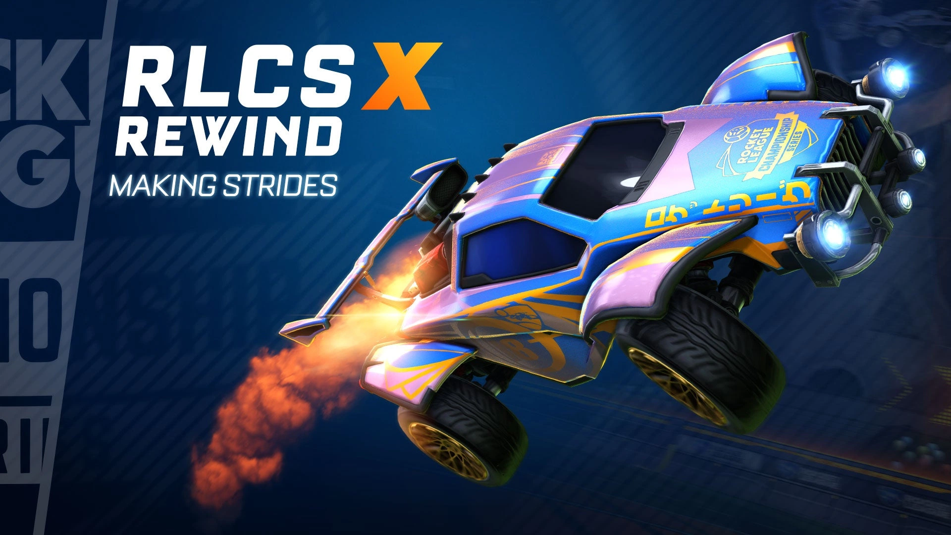 RLCS X Rewind: Making Strides
